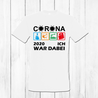Funnywords Corona Fun T-Shirt - ICH WAR DABEI 2020 #2 S-3XL, 19,90